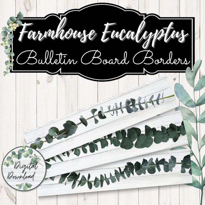 Farmhouse Eucalyptus Bulletin Board Borders | Farmhouse Classroom Decor ...