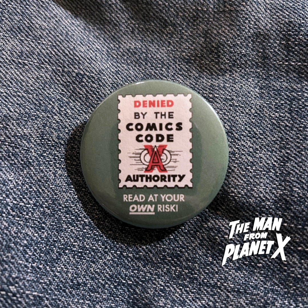 Denied by the Comics Code Stamp - 1.75" (44mm) Collectible Pin | Vintage Comic Book | Nerdy ...