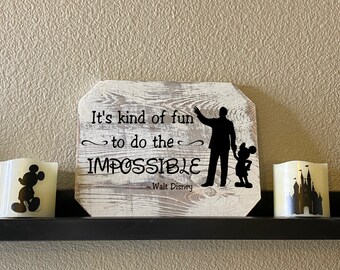 It's Kind of Fun to Do the Impossible Wooden Sign - Etsy