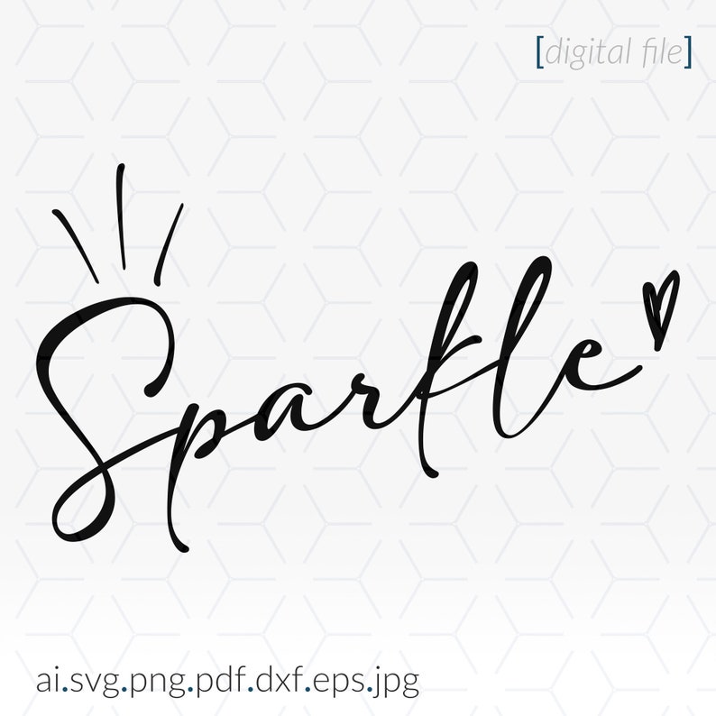 Sparkle SVG Slogan Cricut SVG File Sparkle Svg Smile - Etsy