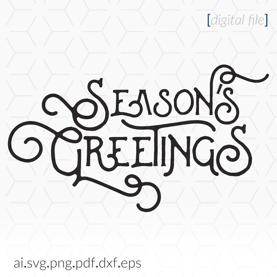 Seasons Greetings SVG File for Christmas Printing and Cutting Projects ...