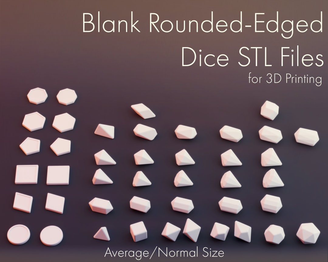 Blank Rounded-edge Dice STL Files for 3D Printing - Average/normal Size ...