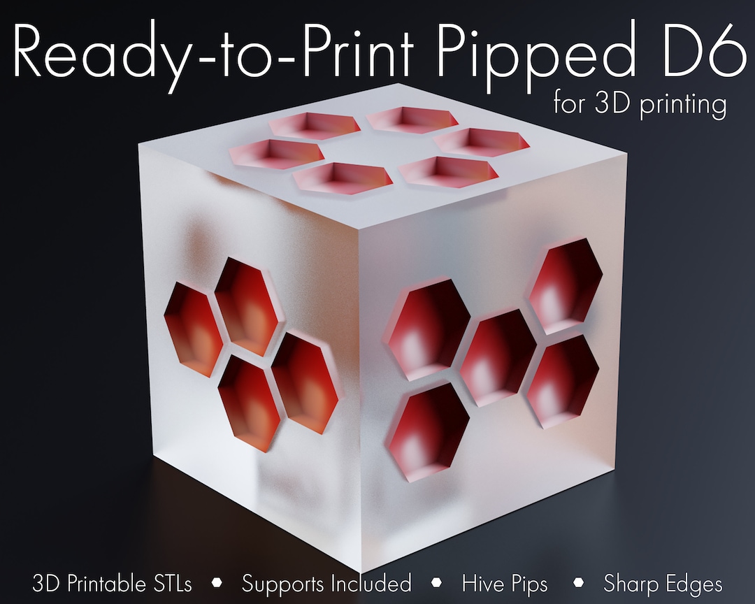 3D Printable Pipped D6: Hive Pips, Sharp-edged Pipped Dice, Stls for 3D ...