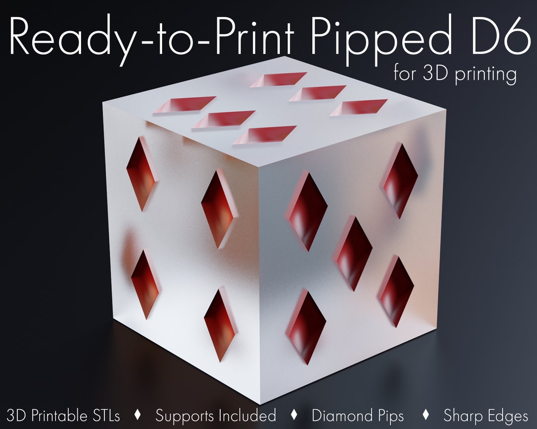 3D Printable Pipped D6: Diamond Pips, Sharp-edged Pipped Dice, Stls for ...