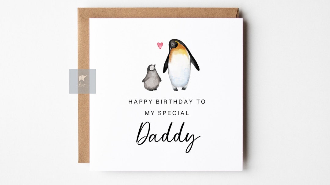 Happy Birthday to My Special Daddy Card, Cute Penguin, Personalised ...
