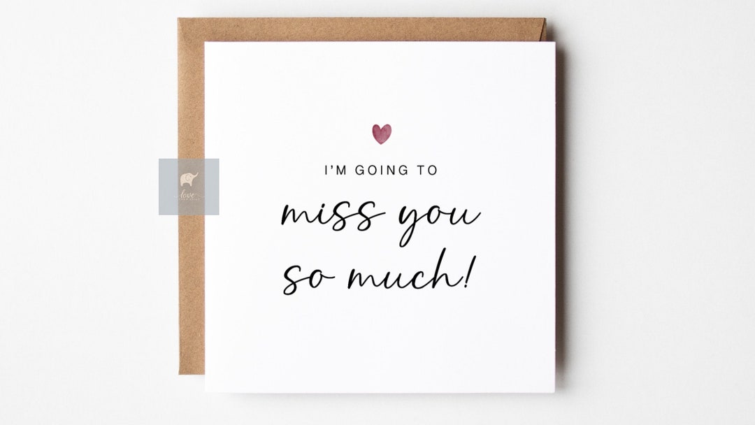 I'm Going to Miss You so Much Miss You Card New Job - Etsy