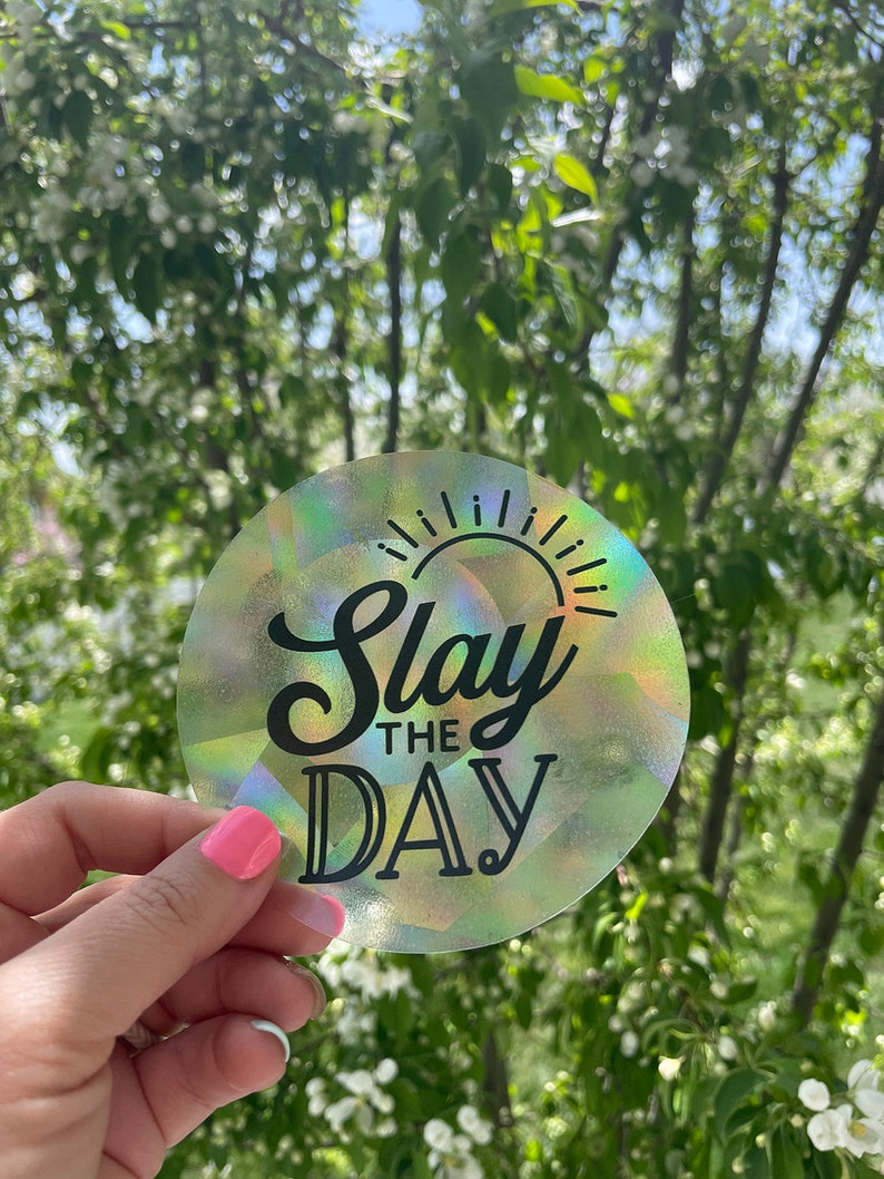 Slay the Day Suncatcher Sticker - Etsy