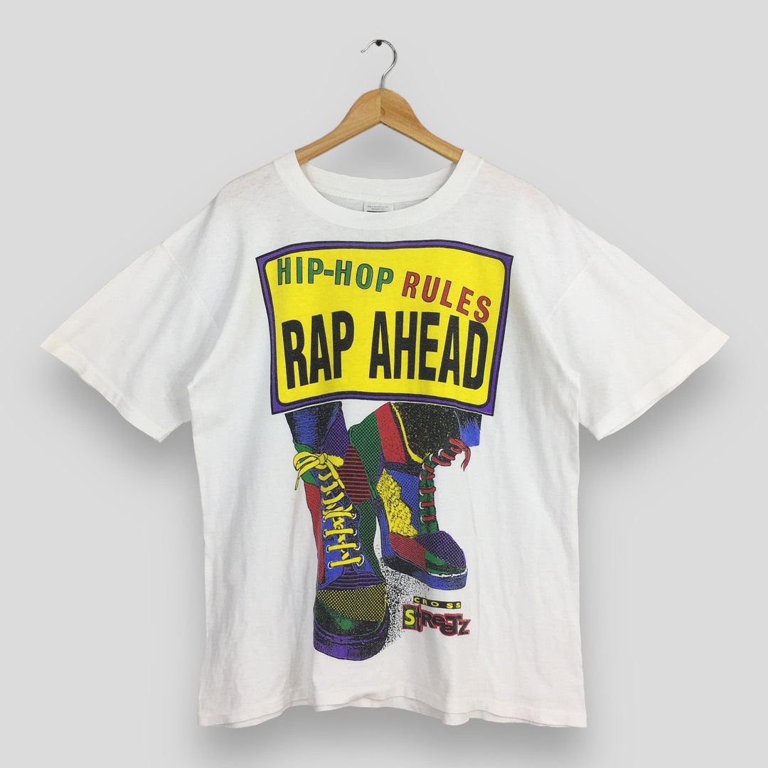 Vintage 90's Hip Hop Rules Rap Ahead White T Shirt Xlarge Cross Streetz ...