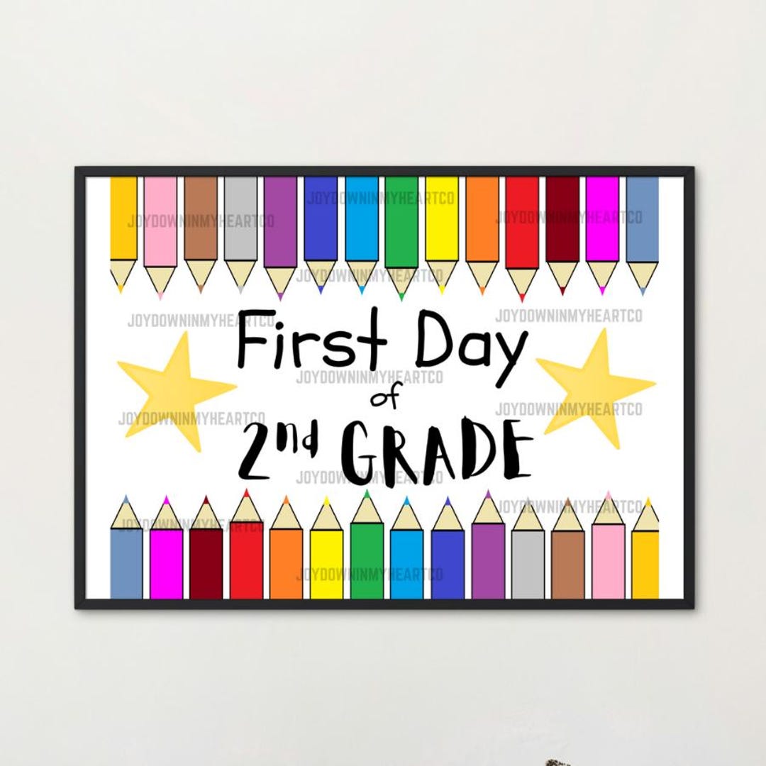 First Day of 2nd Grade Printable Sign/poster - Etsy
