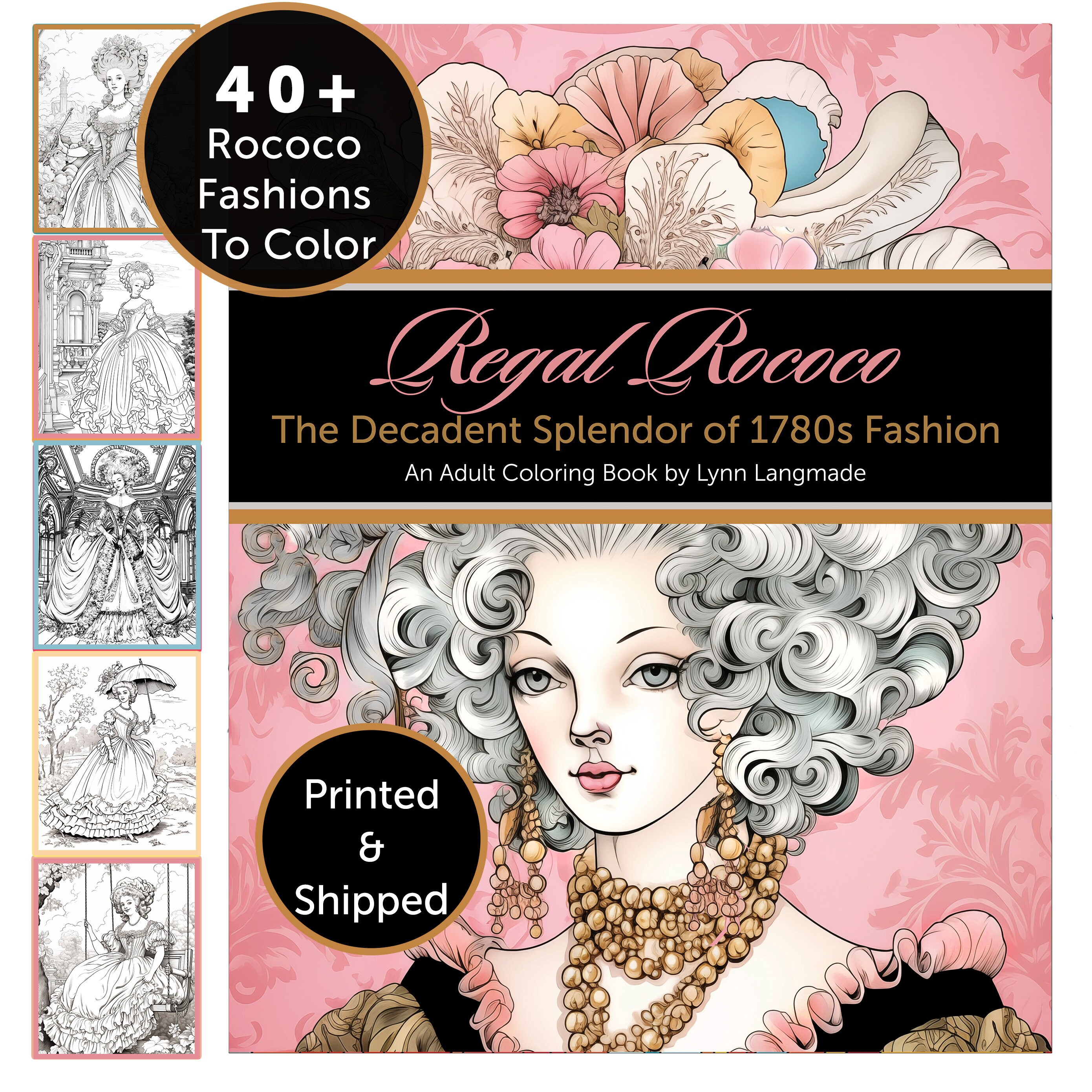 Regal Rococo & Baroque Fashion Coloring Book - the Decadent Splendor of ...