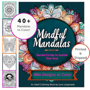 Mindful Mandalas Coloring Book – Sacred Circles for Relaxation and ...