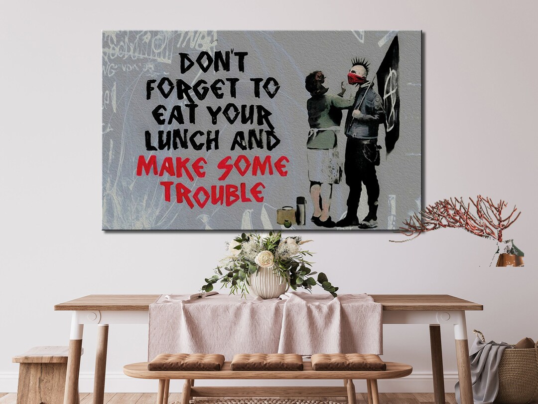 Banksy Canvas Print: Don't Forget Lunch, Anarchy Wall Art - Etsy