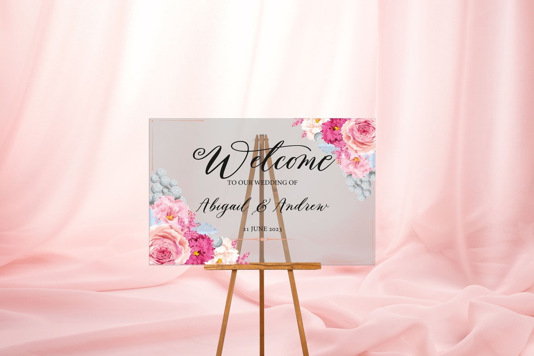 Pink Floral Printed Acrylic Wedding Sign | Floral Clear Acrylic Wedding ...
