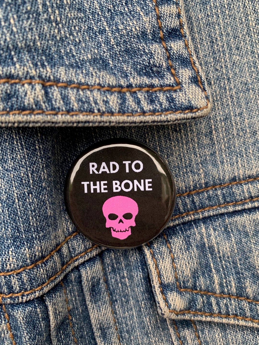 Rad to the Bone 1.25 in and 2.25 in Buttons - Etsy