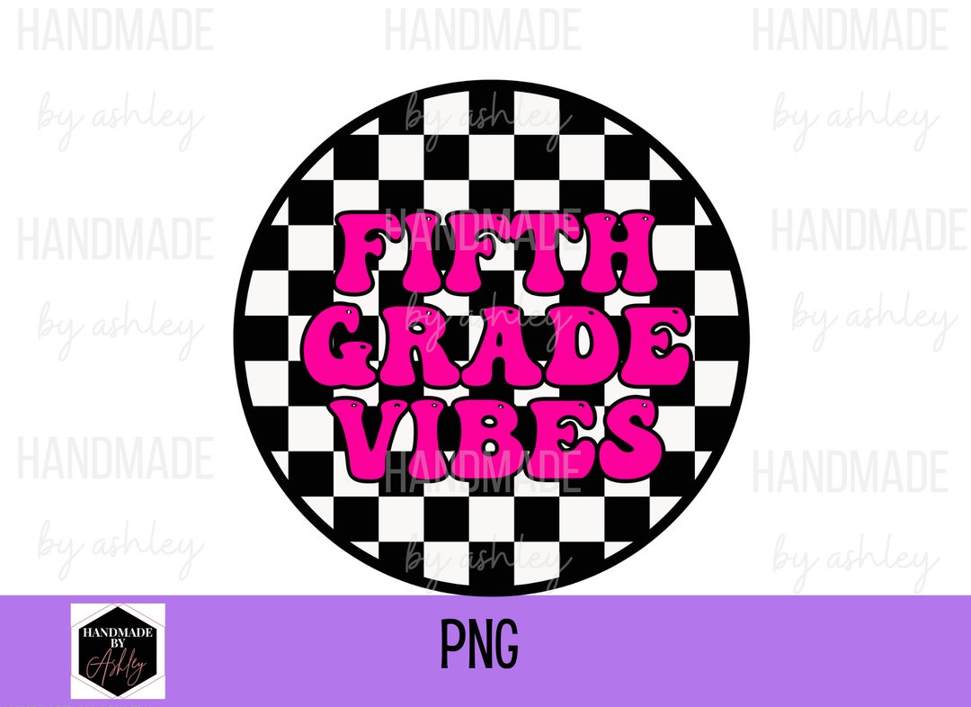 Checkered Fifth Grade Vibes PNG - Etsy