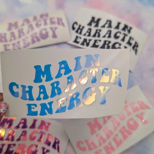 Main Character Energy Decal, Choose Your Own Color! - Etsy