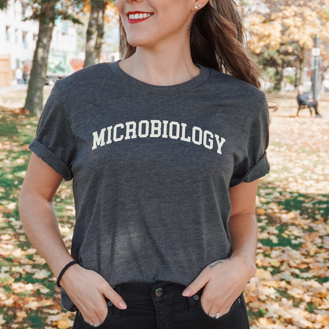 Microbiology Shirt, Microbiology Gifts, Microbiology Student, Biologist ...