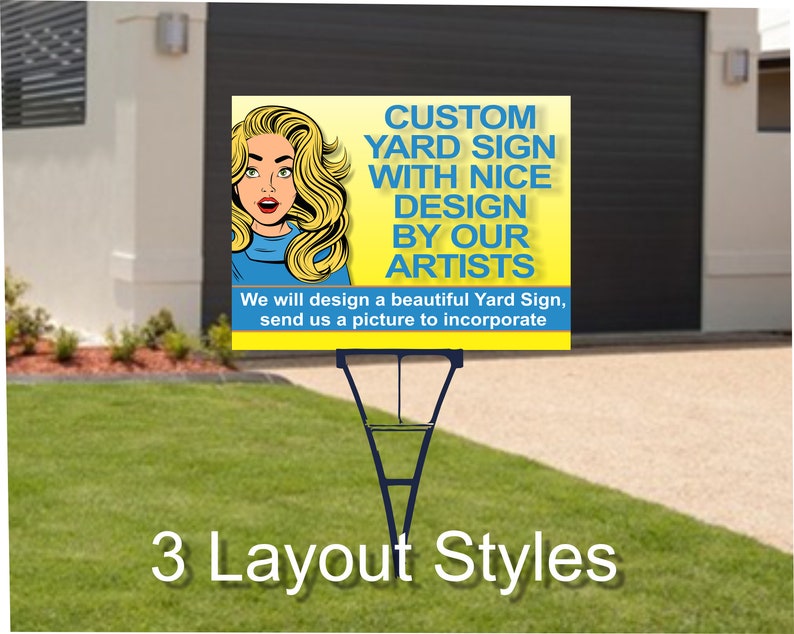 Custom Yard Sign, 3 Art Styles, 18in H X 24in W - Beautiful, Color ...