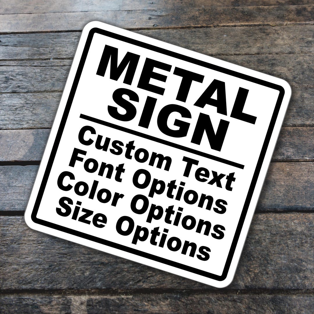 Custom Aluminum Metal Sign: Durable Outdoor Business or Man Cave Decor ...