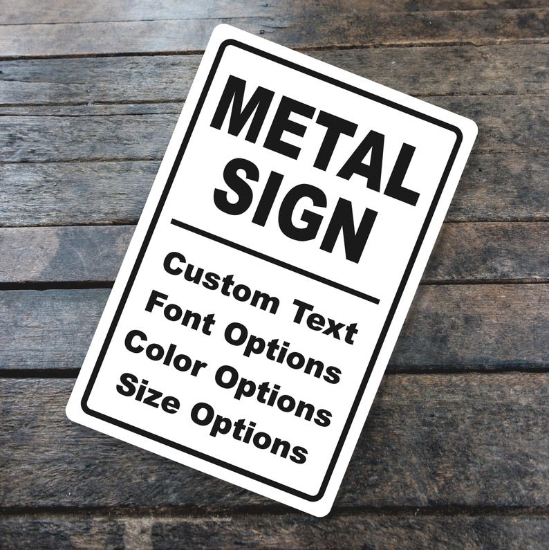 Custom Aluminum Metal Sign: Durable Outdoor Business or Man Cave Decor ...