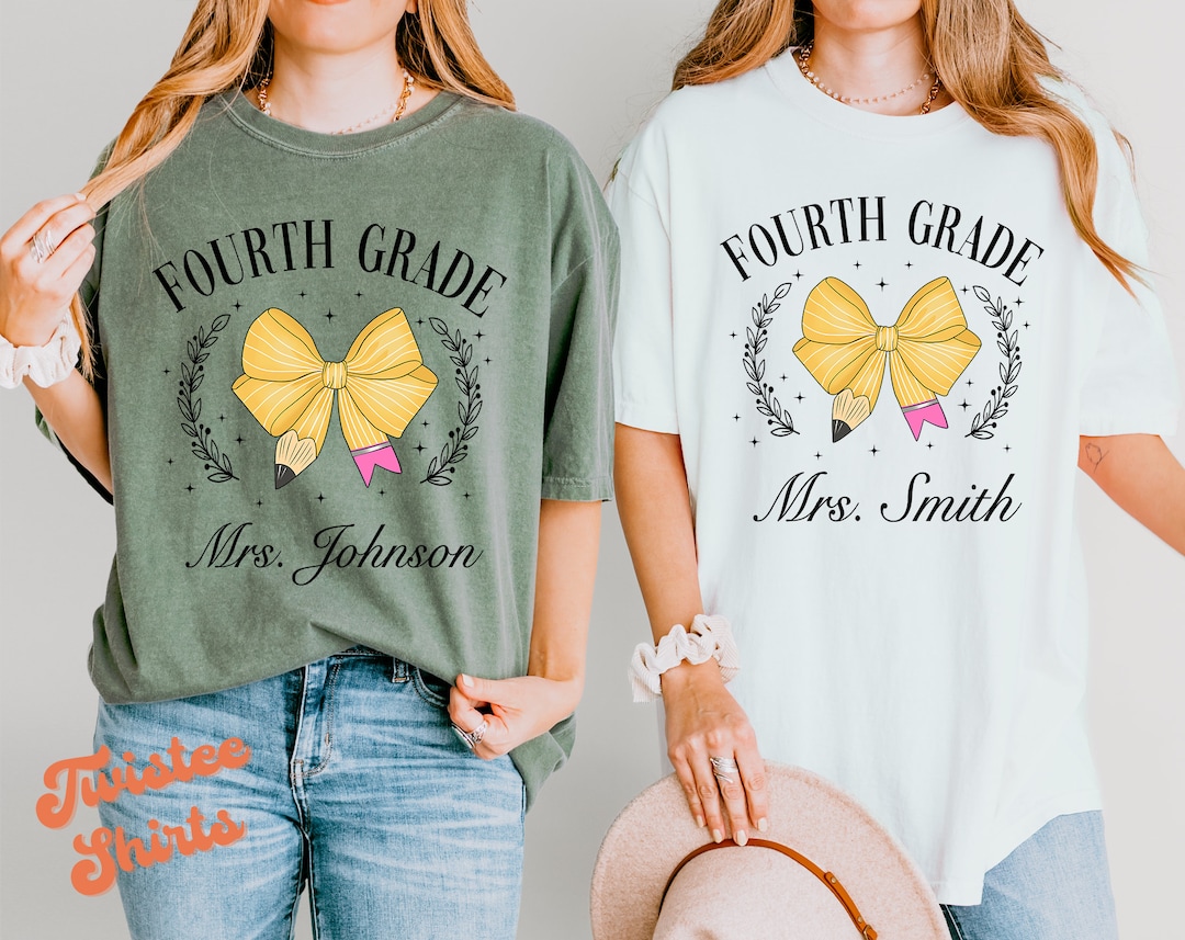 Teacher Appreciation Comfort Colors® Shirt - Fourth Grade Personalized ...
