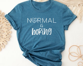 Normal is Boring - Etsy