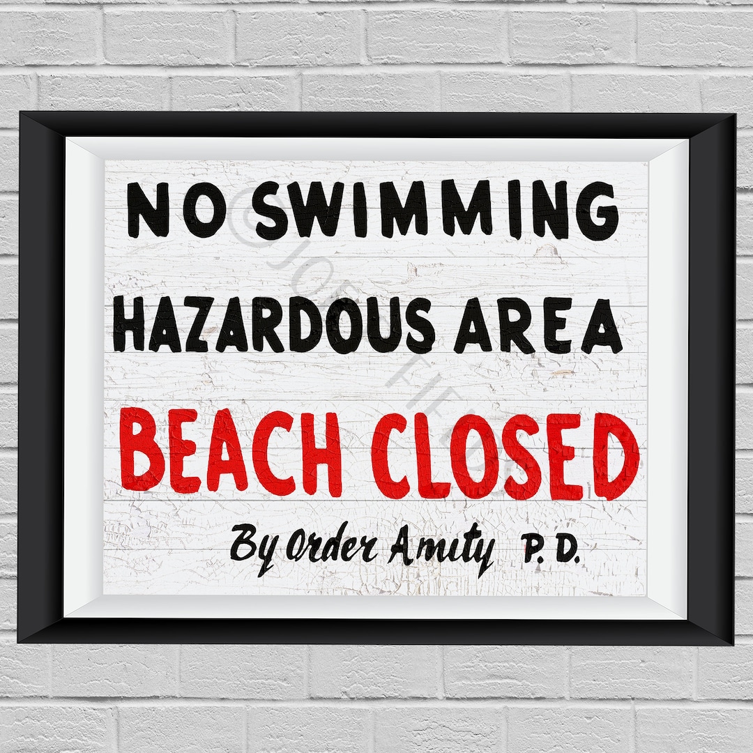 Jaws - Amity Island "beach Closed Sign" Print Replica - Polly Did the ...