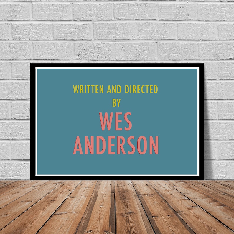 Wes Anderson Written and Directed by title screen Art Poster | Etsy