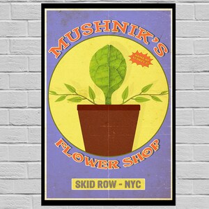 Little Shop of Horrors Inspired Mushnik's Flower Shop Advertisement ...
