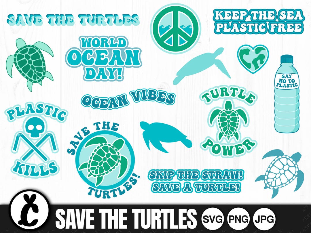 Save the Turtles - SVG, PNG, JPG, Digital Cut Files - Commercial Use ...