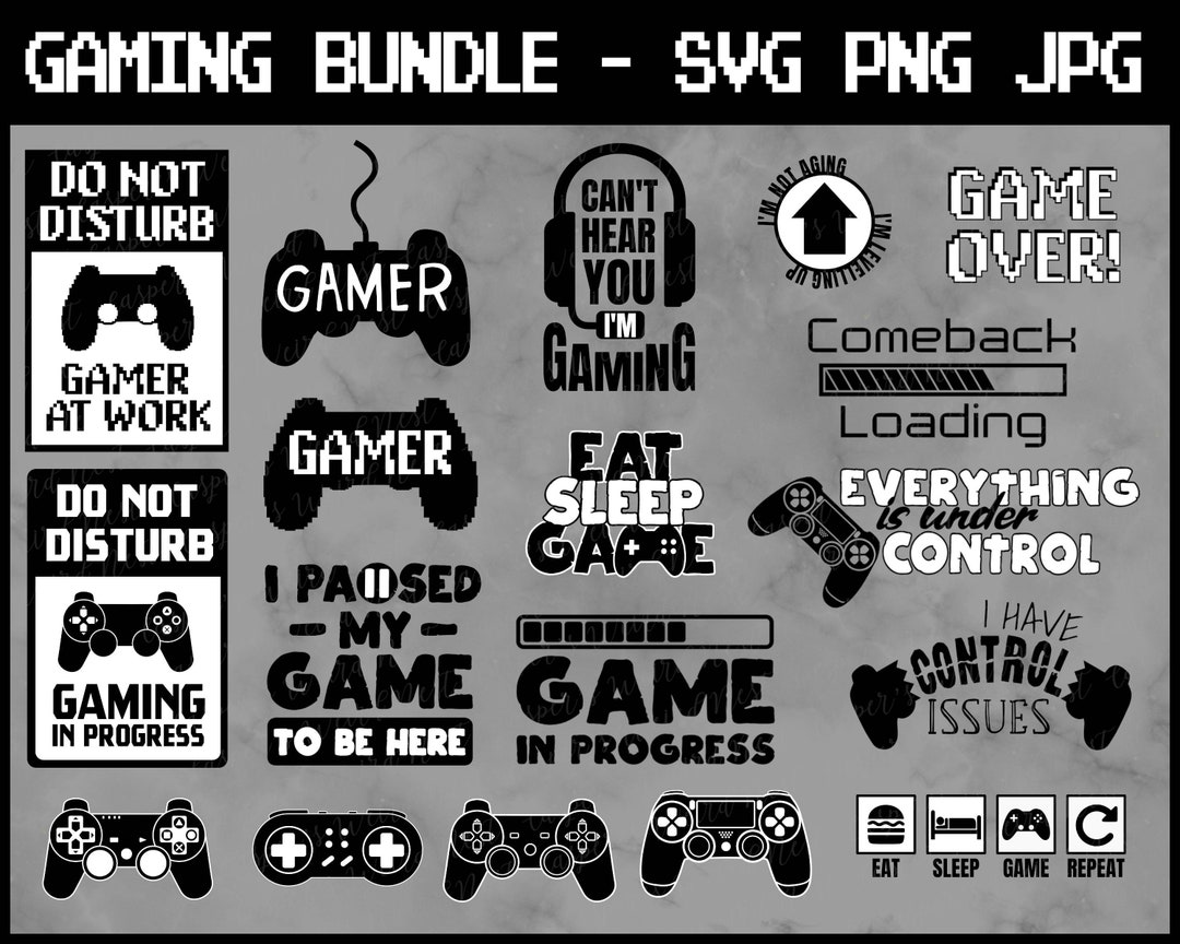 Gamer Bundle SVG, PNG, JPG Digital Cut Files, Commercial Use, Instant ...