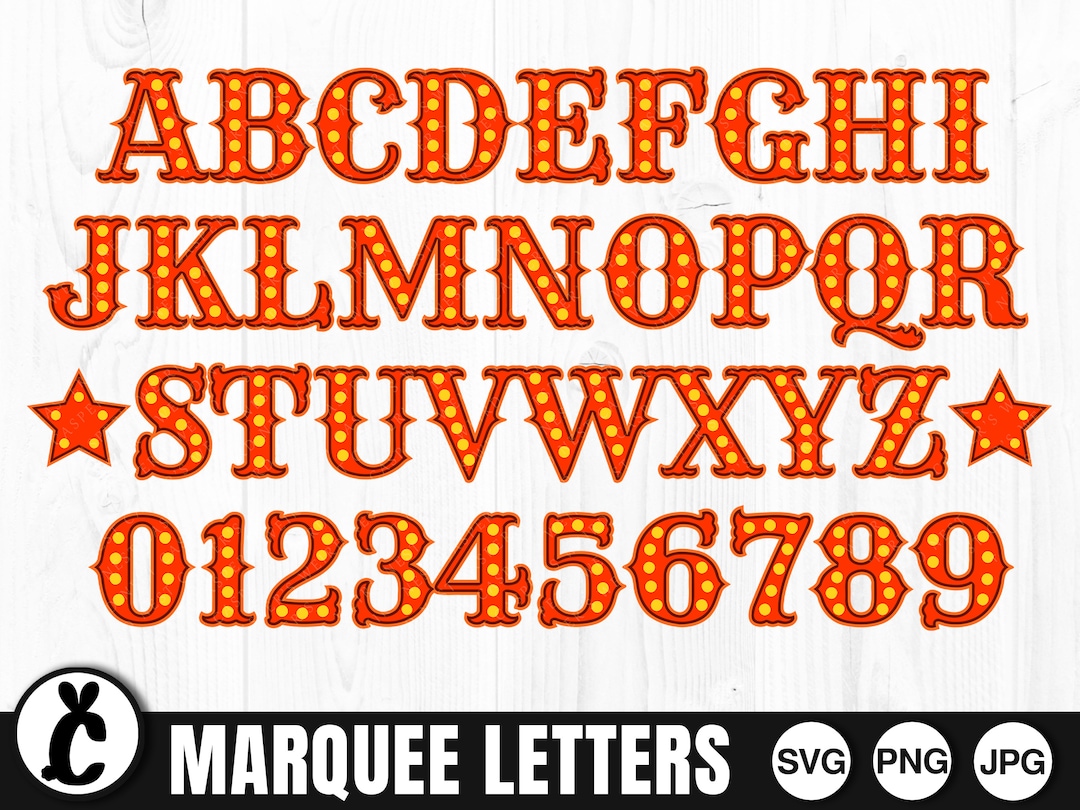 Marquee Letters - SVG, PNG, JPG, Commercial Use, Instant Download, Marquee Number, Marquee ...