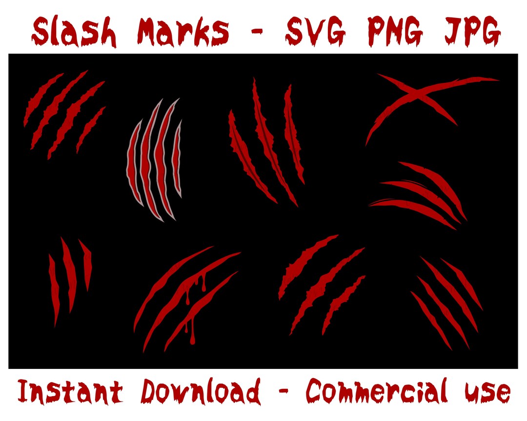 Bloody Claw Marks / Slashes - SVG, PNG, JPG - Commercial Use, Instant ...