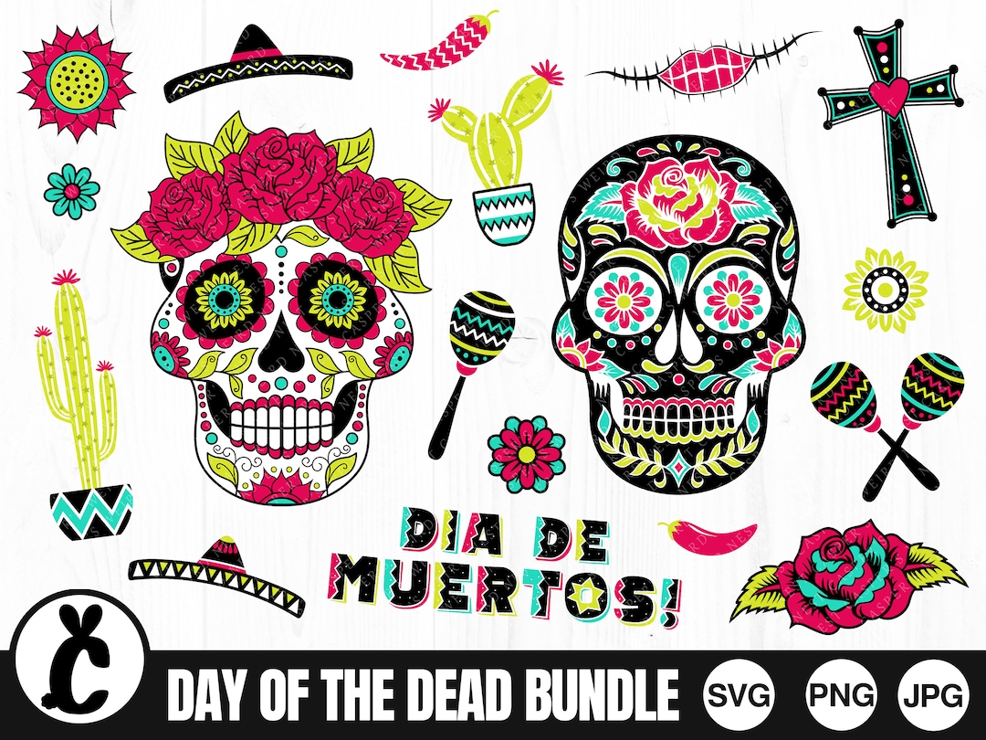 Day of the Dead - Bundle, SVG, PNG, JPG, Commercial Use, Digital Cut ...