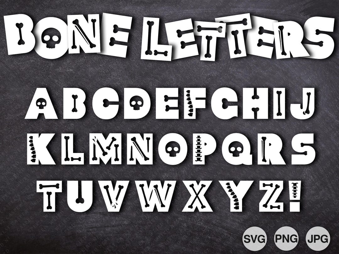 Bone Letters - SVG, PNG, JPG, Commercial Use, Instant Download, Bone ...