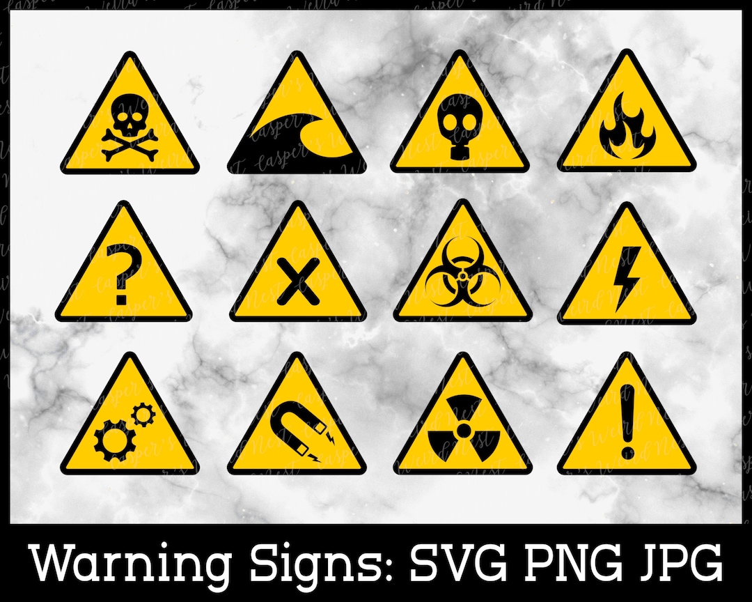Warning / Danger Signs Bundle - SVG, PNG, JPG, Digital Cut Files ...