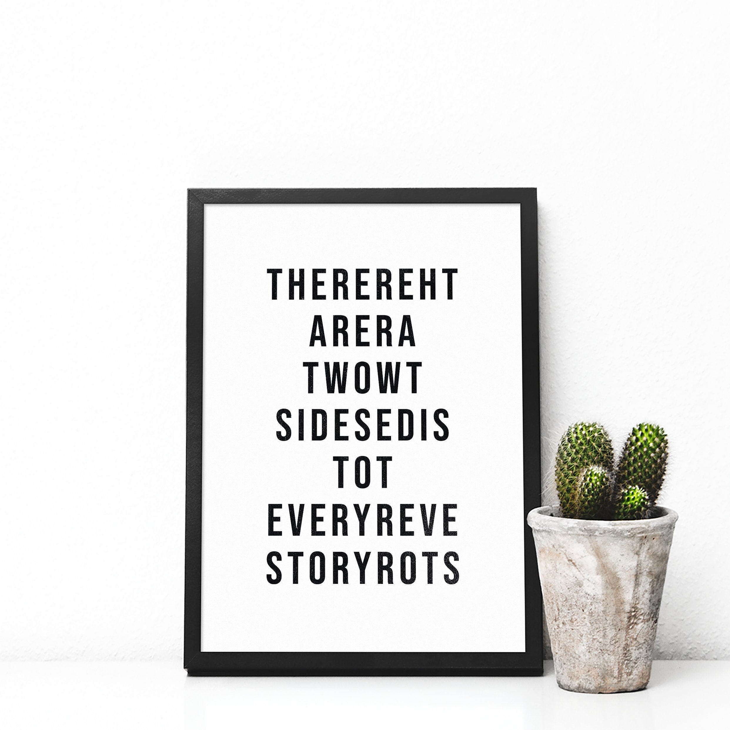 There Are Two Sides to Every Story Print - Etsy UK