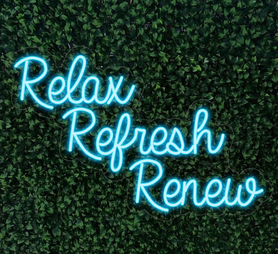 Relax Refresh Renew LED Sign for Home, Weddings, Special Occasions - Etsy