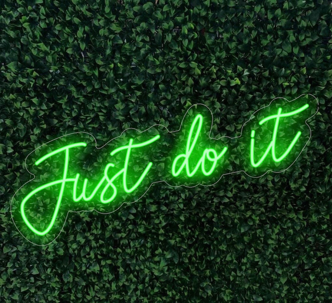Just Do It LED Sign for Home, Weddings, Special Occasions - Etsy
