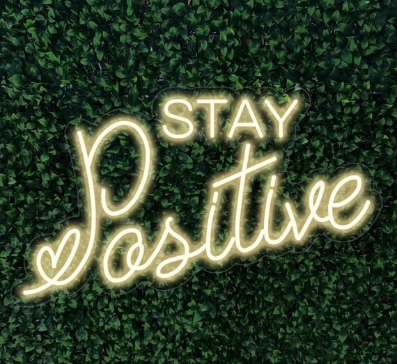 Stay Positive LED Sign for Home Weddings Special Occasions - Etsy