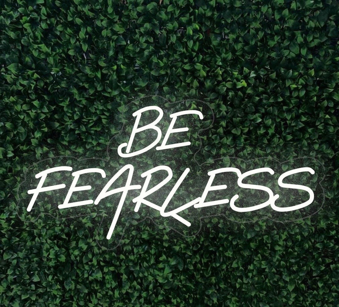 Be Fearless LED Sign for Home, Weddings, Special Occasions - Etsy