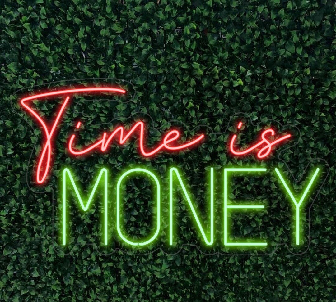 Time is Money LED Sign for Home, Weddings, Special Occasions - Etsy