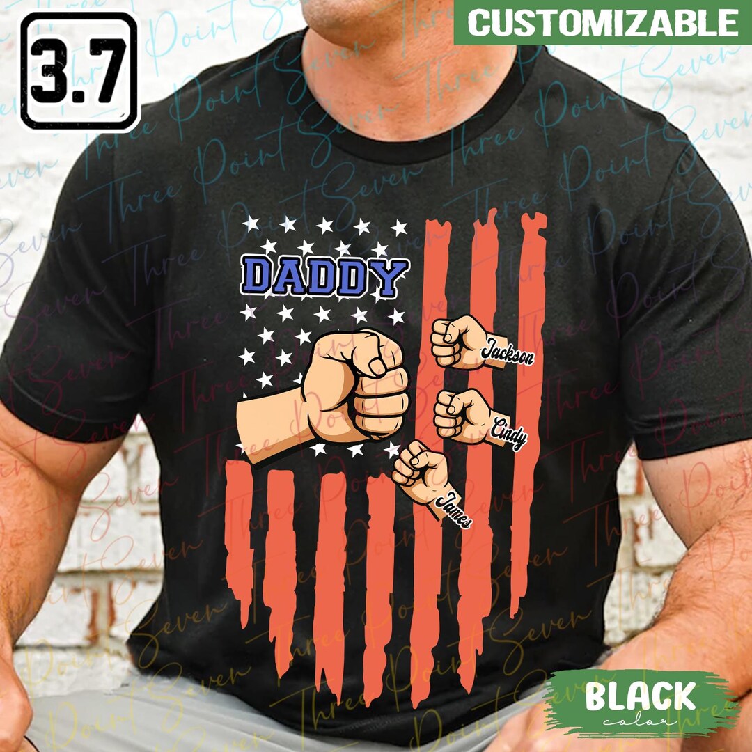 Personalized Daddy Flag Shirt, Custom Hand Daddy With Hands Kids, Dad ...