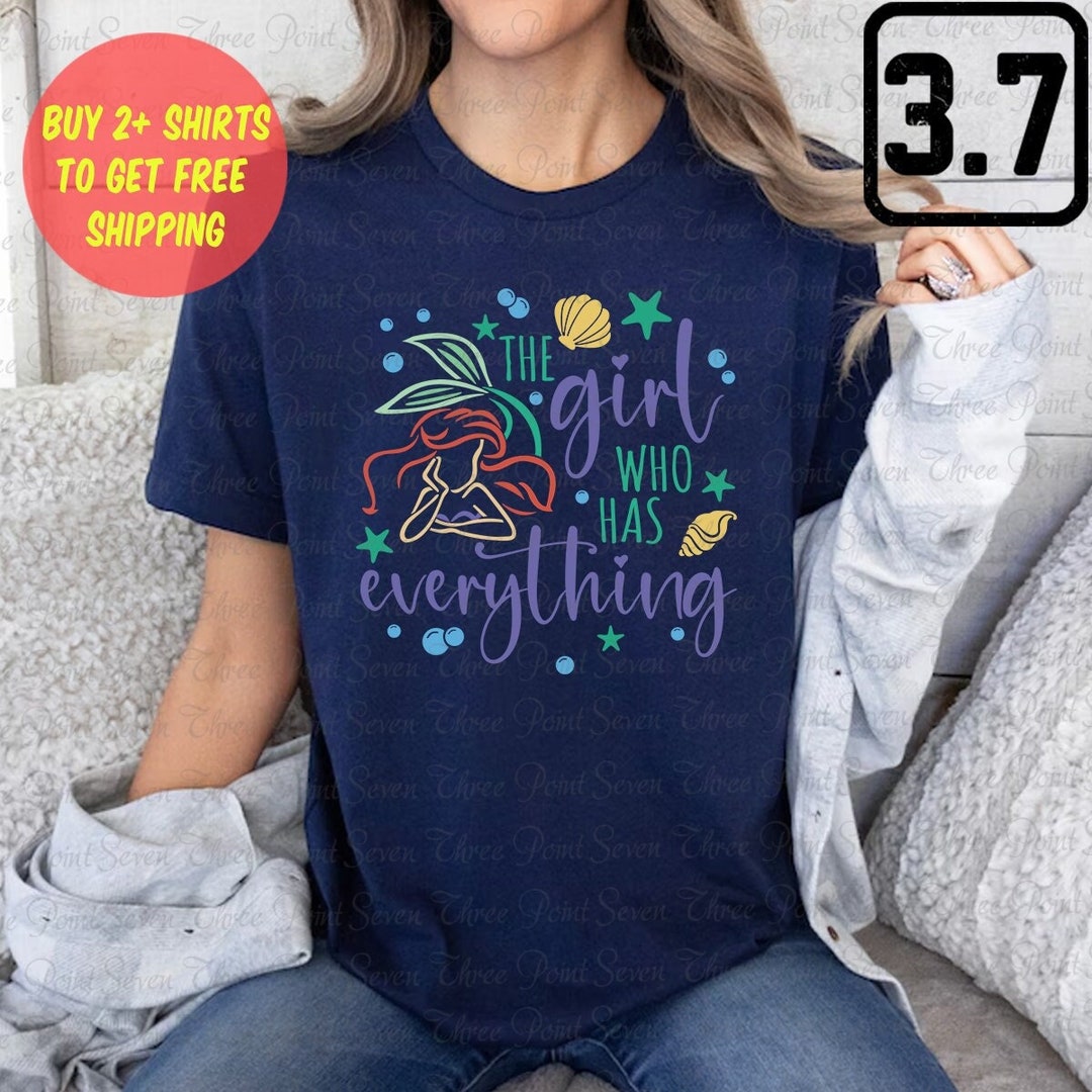 My Little Mermaid Ariel Shirt, the Girls Who Has Everything, Ariel ...
