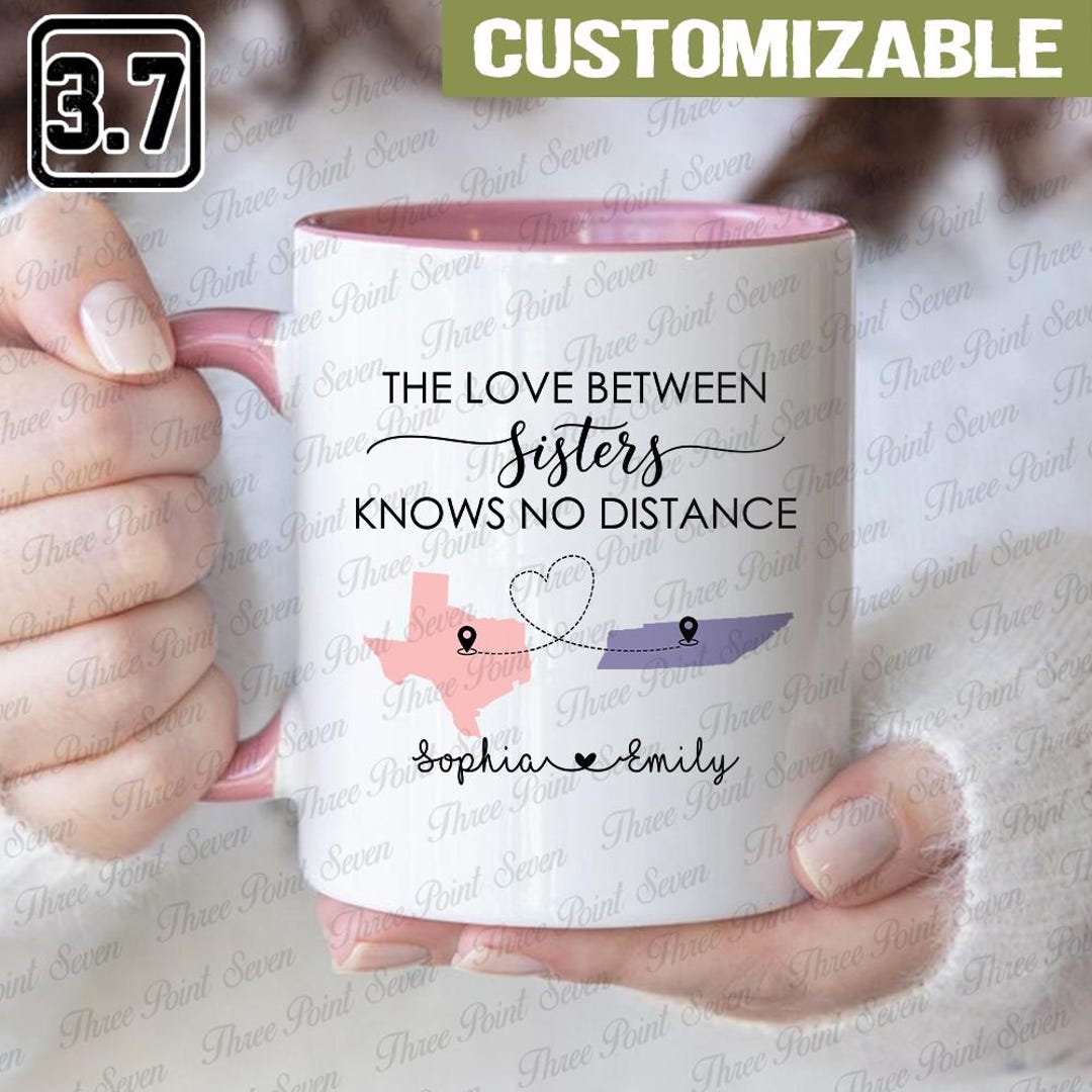 Personalized Sisters Know No Distance Mug, Long Distance Sister Gift ...