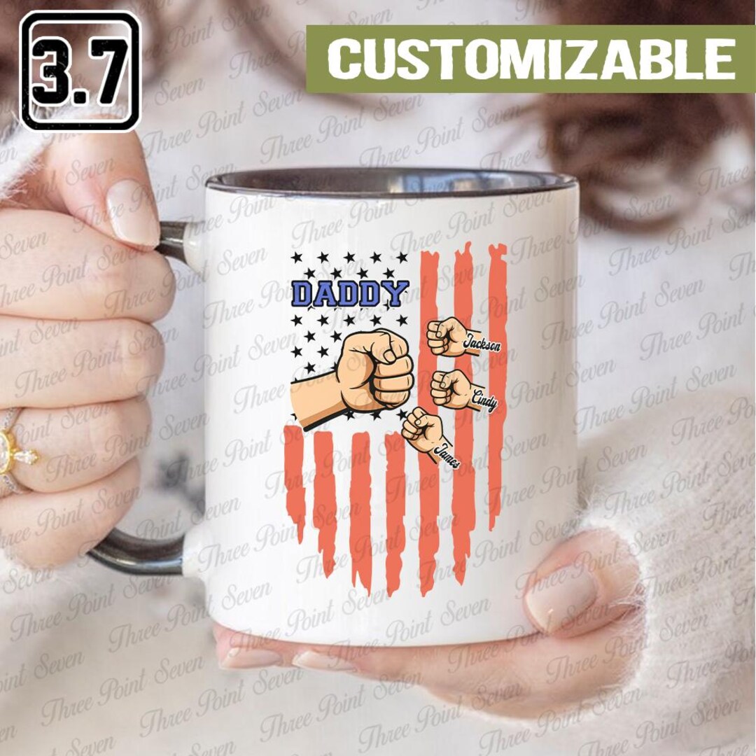 Personalized Daddy Flag Mug, Custom Hand Daddy With Hands Kids, Dad USA ...