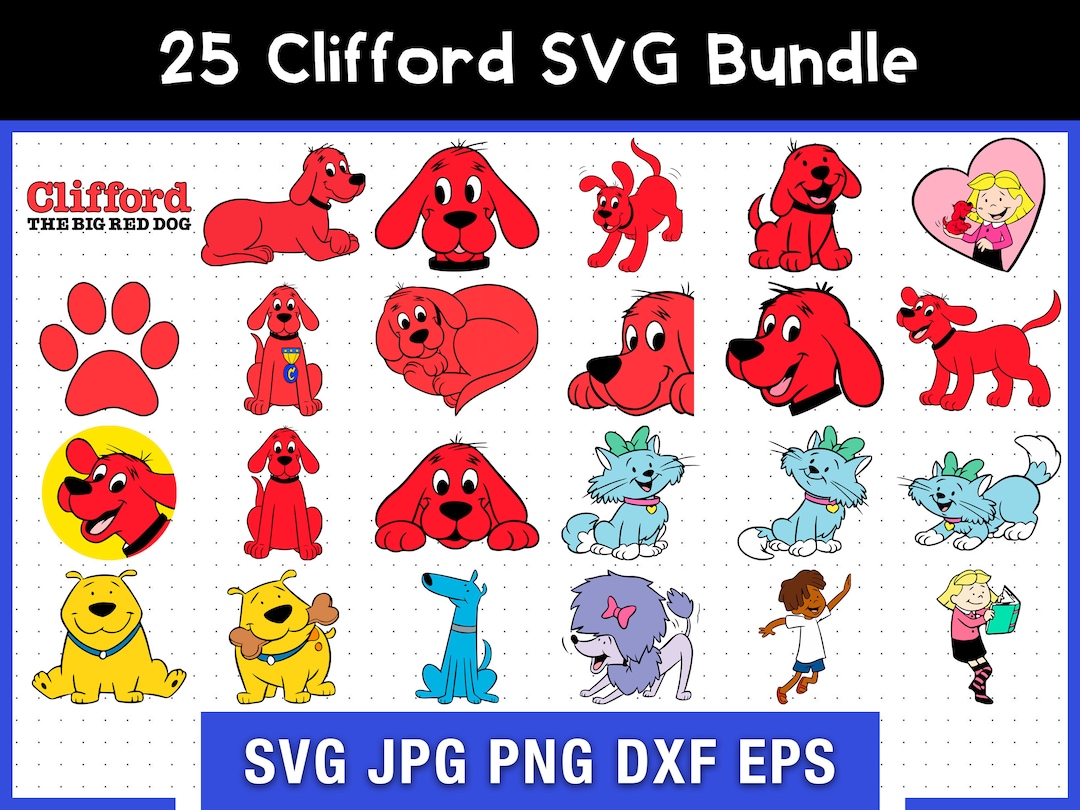 25 Clifford SVG Bundle, Clifford SVG Template, Digital SVG, Sublimation ...