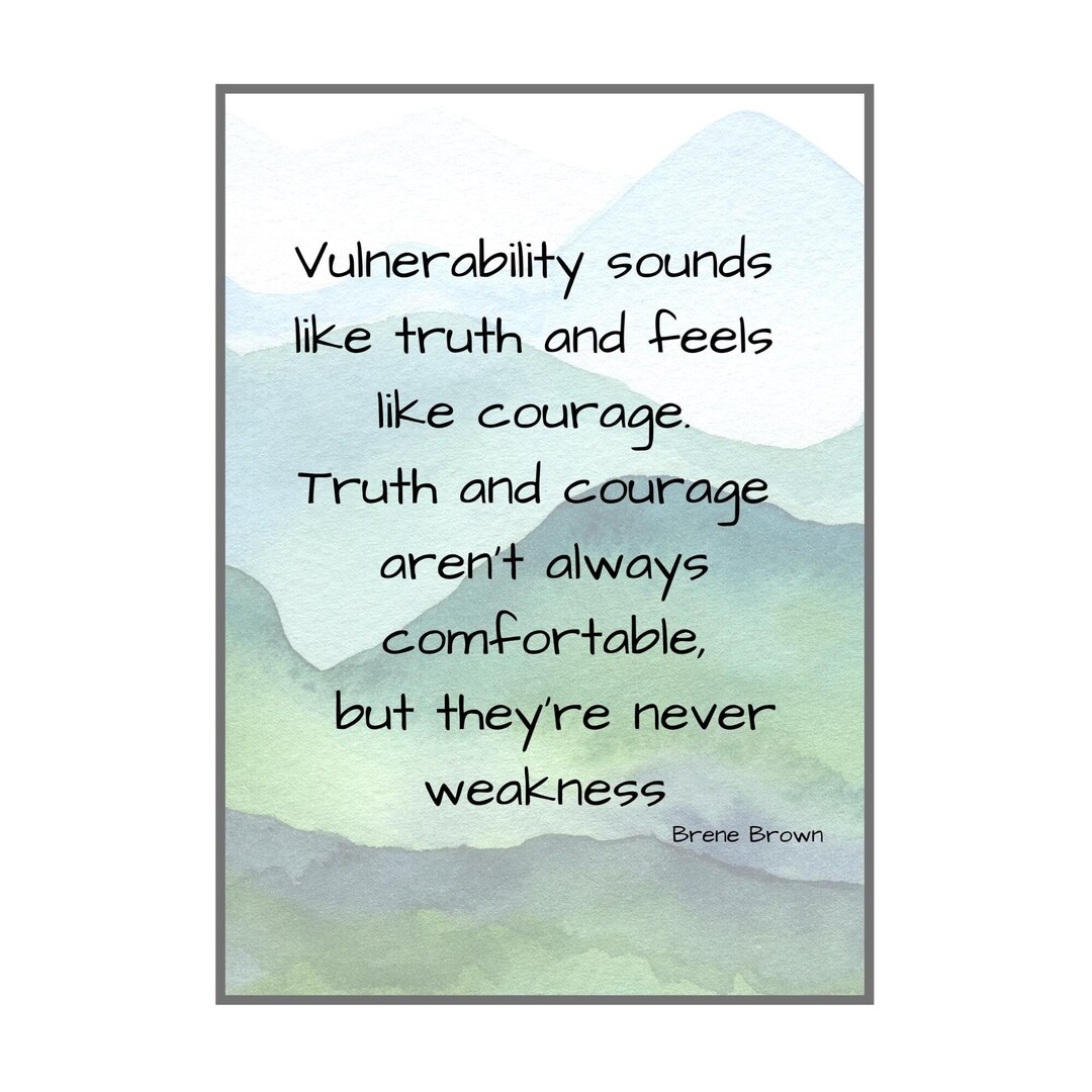 Vulnerability Brene Brown Quote Digital Wall Art, Truth Courage ...