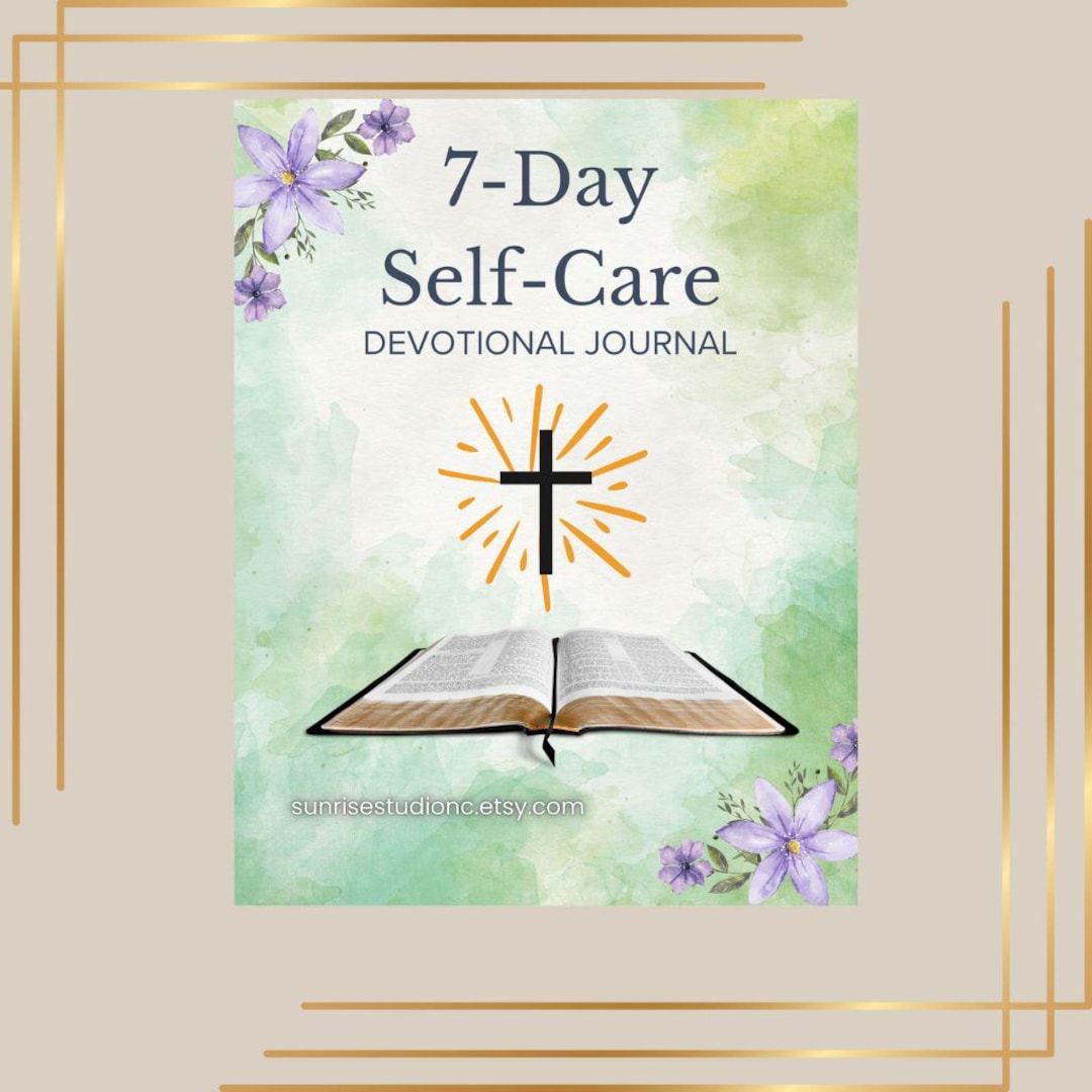 7-day Self-care Bible Devotional: Christian Wellness Guide (printable ...