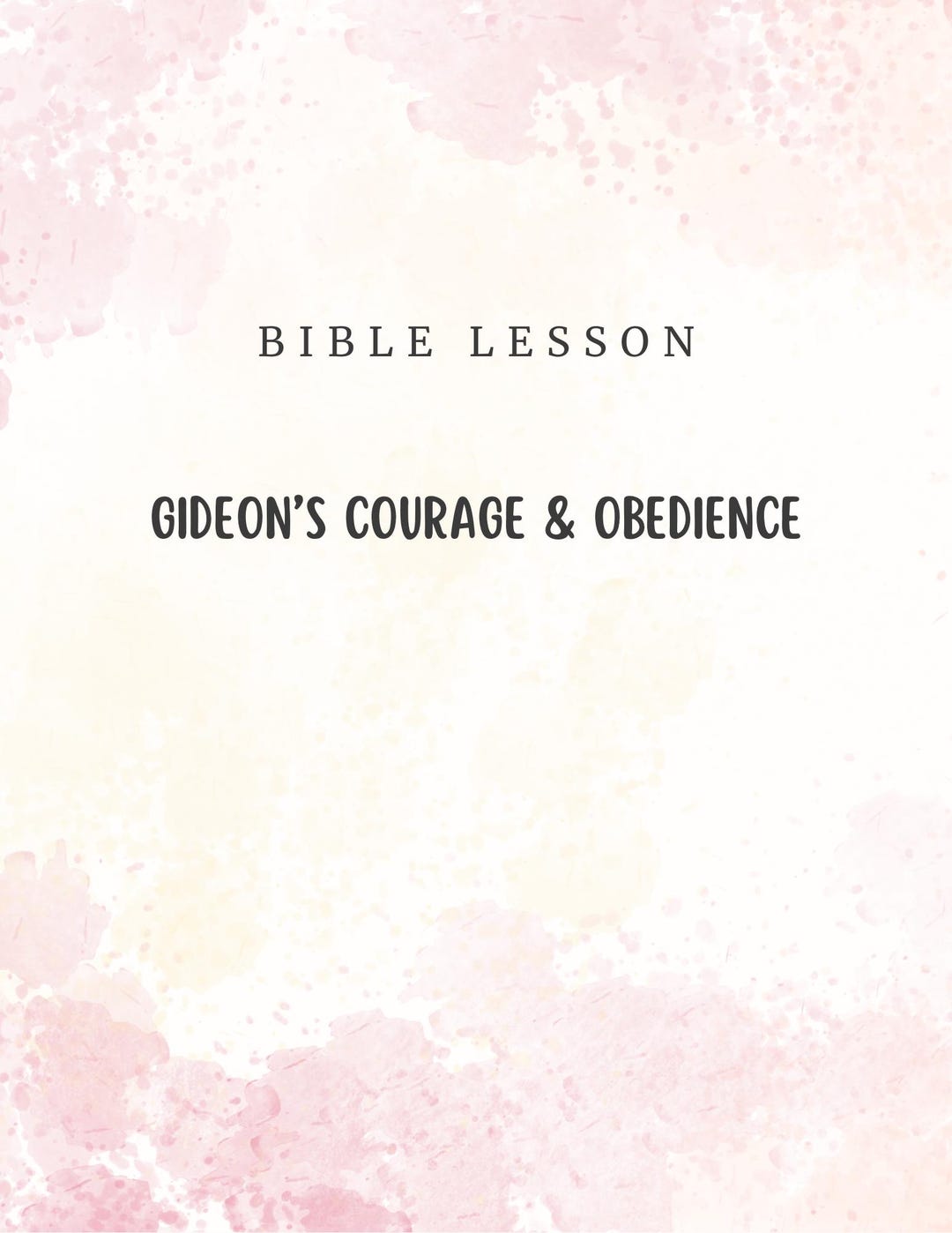 Gideon’s Courage and Obedience Bible Lesson, Judges Study Guide, Faith ...